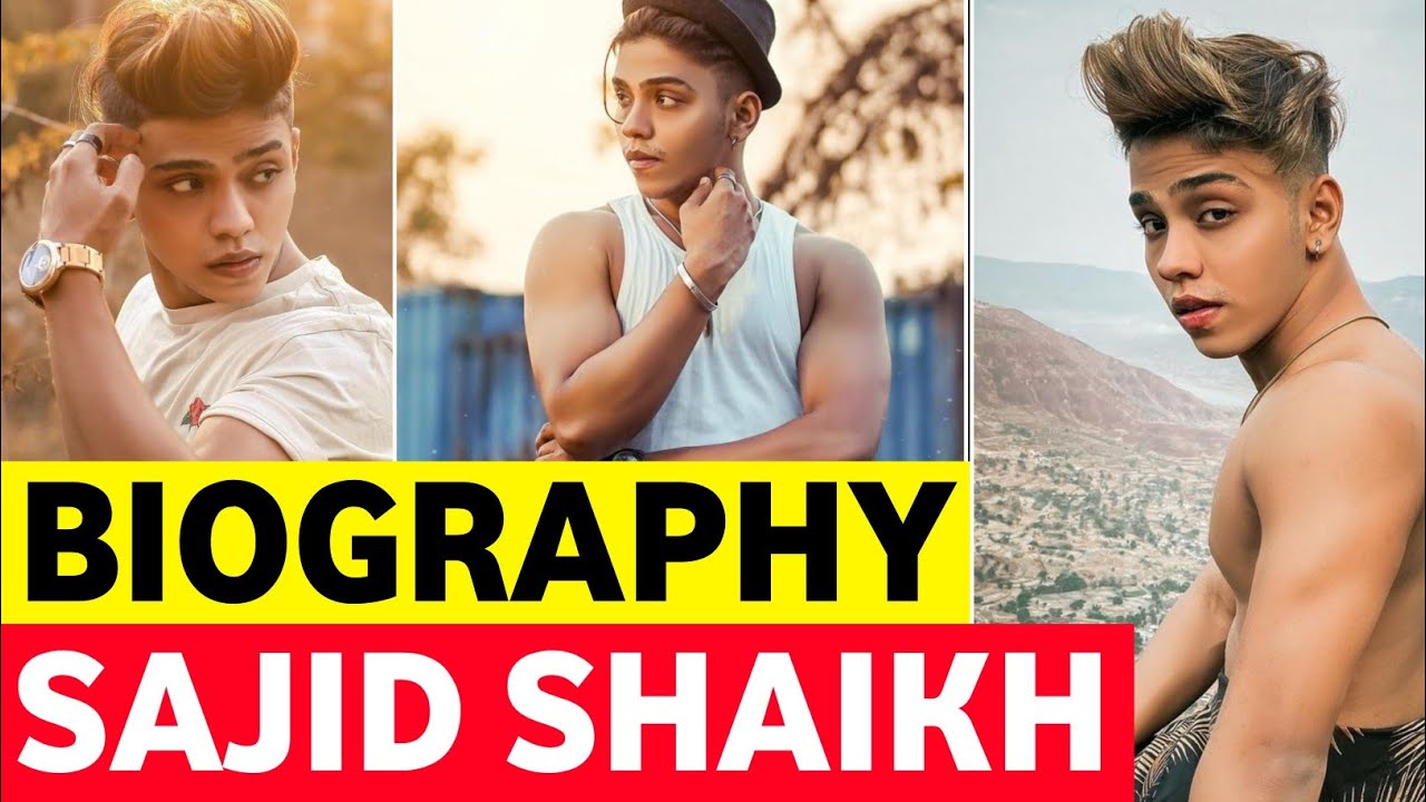 Sajid Shaikh Biography | Sajid Shaikh Lifestyle | GF NAME ? - YouTube