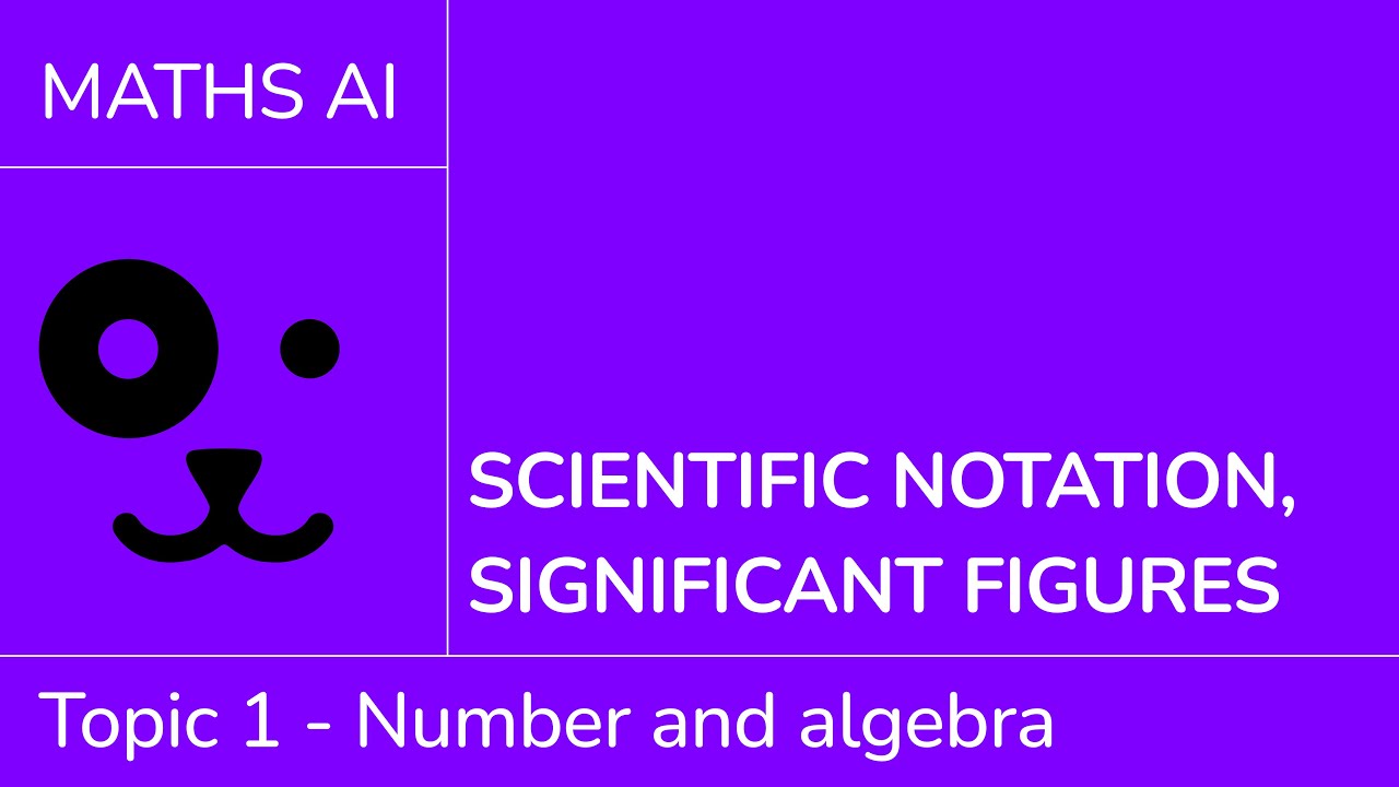 Scientific notation and significant figures [IB Maths AI SL/HL] - YouTube