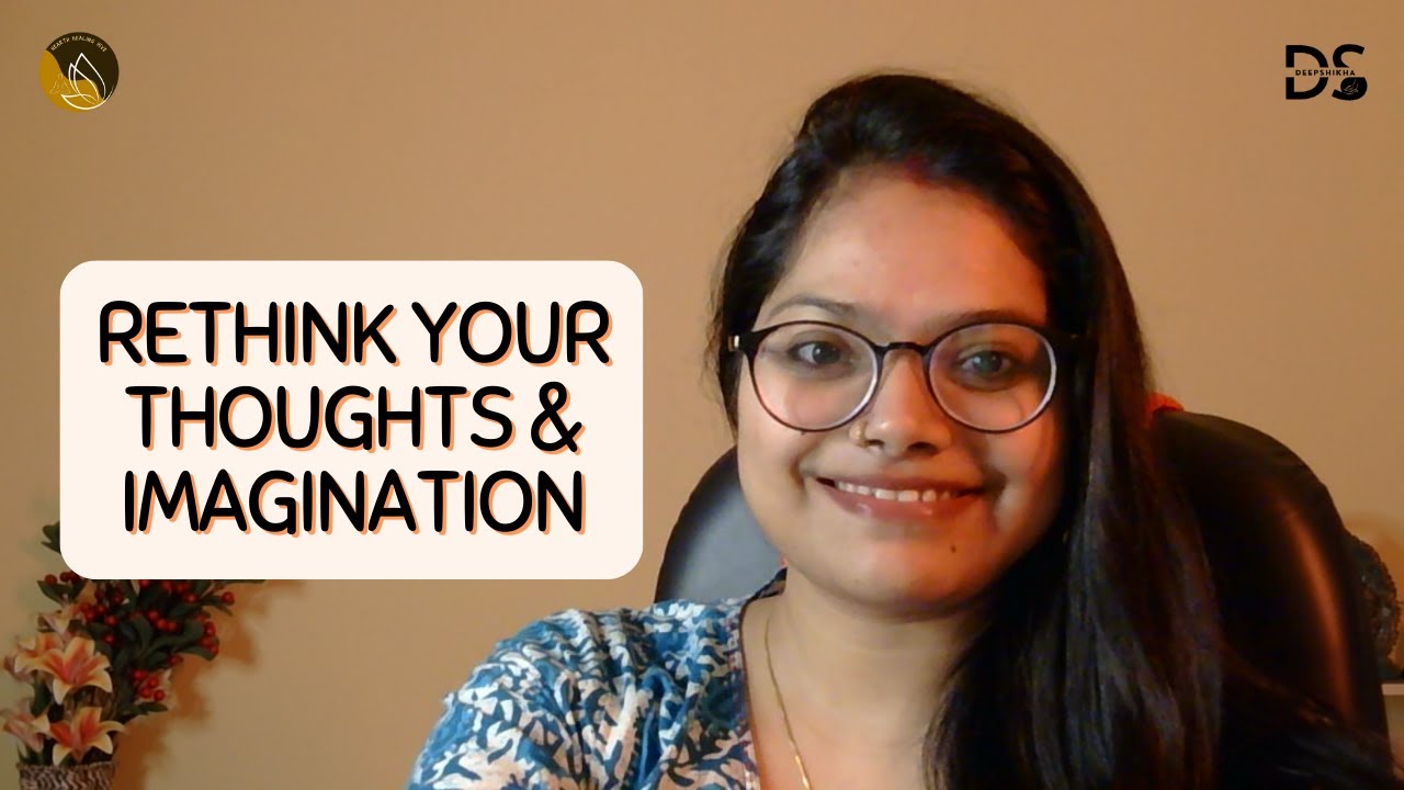 Rethink Your Thoughts & Imagination To Transform Your Life! - YouTube