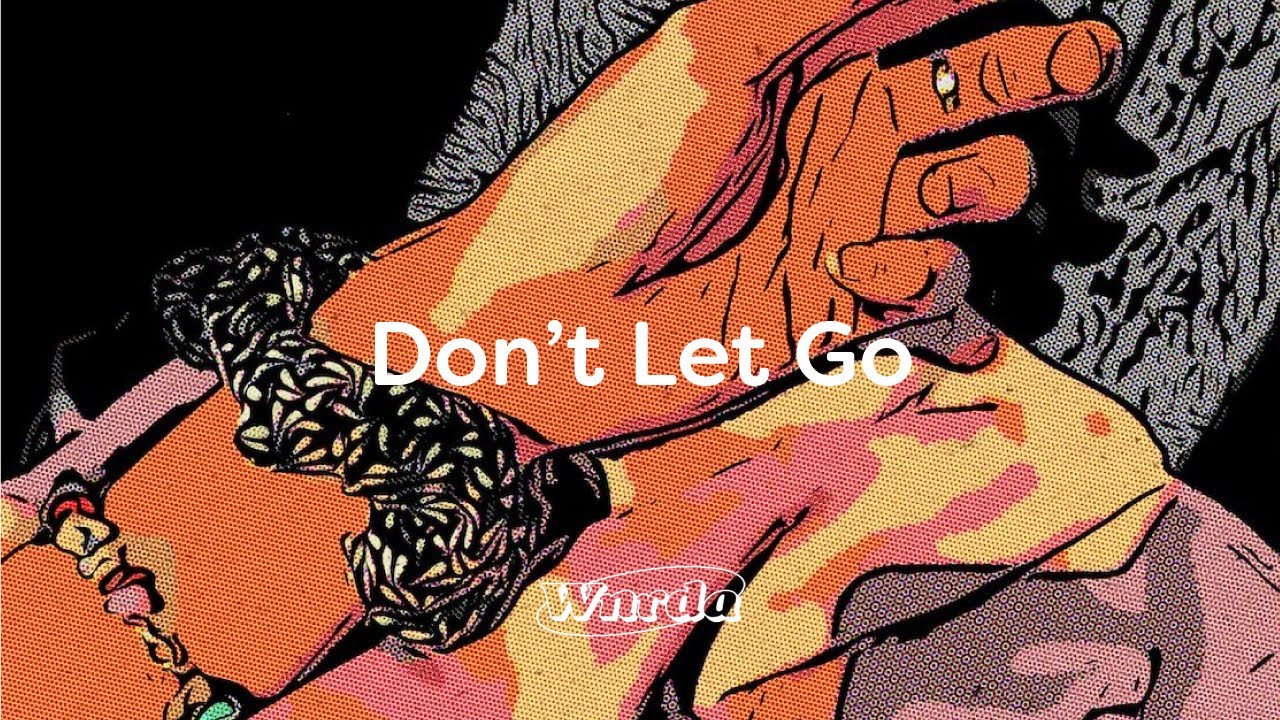 WNRDA - Don't Let Go (Official Video) - YouTube