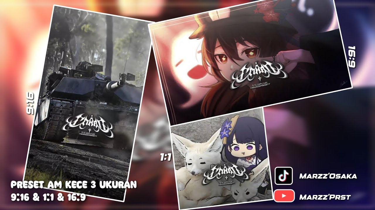 PRESET AM KECE 3 UKURAN 9:16 & 16:9 & 1:1 || DJ kakaka mureng mewing😋 ...