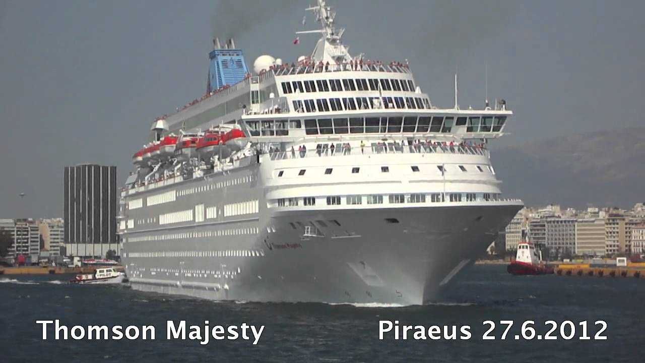 THOMSON MAJESTY departure from Piraeus Port - YouTube