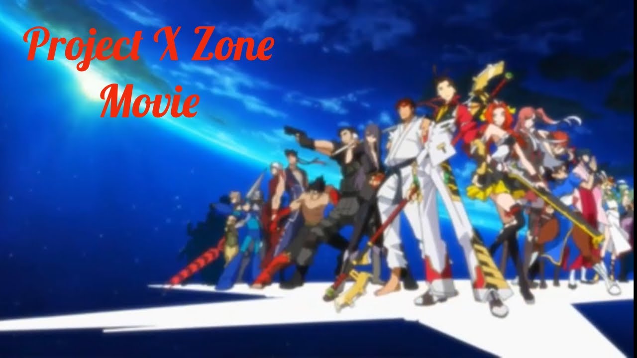 Project x Zone THE MOVIE - Full Story Cutscene (No Commentary) - YouTube
