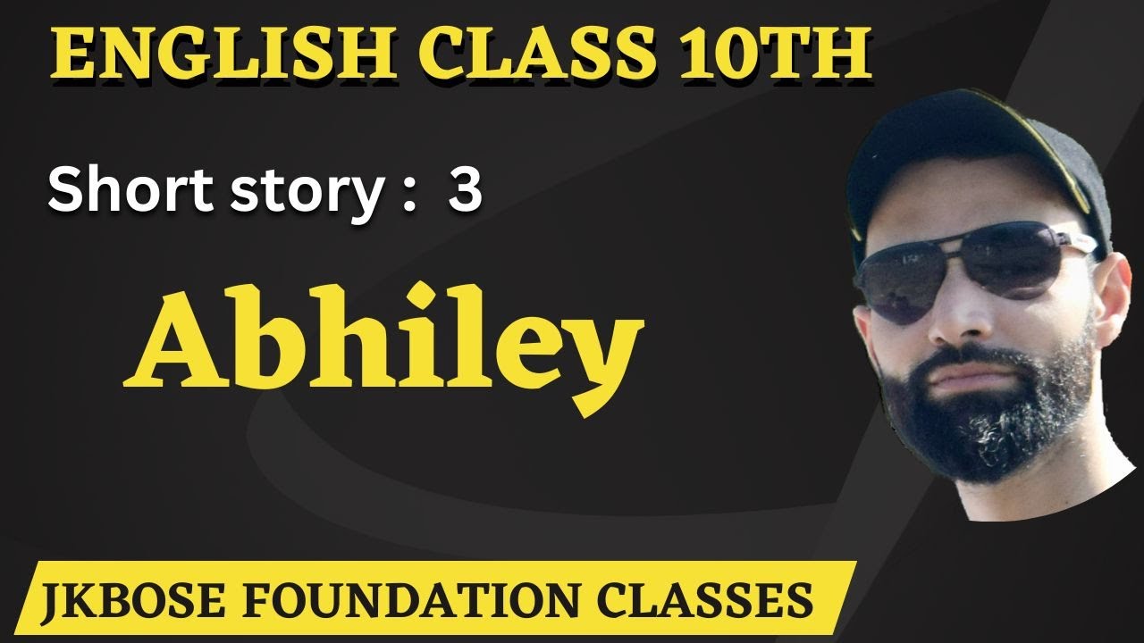 Abhiley Class 10th english || short story 3 Jkbose || Tulip series ...