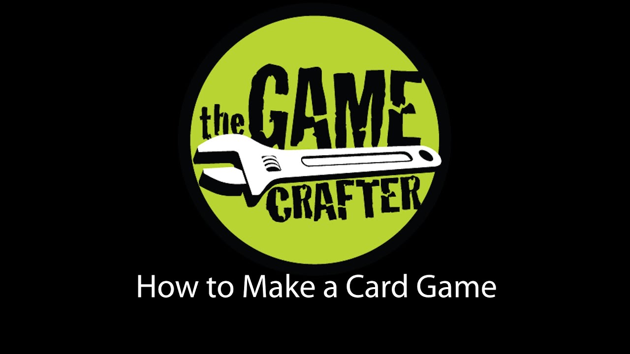 How To Make A Card Game At The Game Crafter Youtube