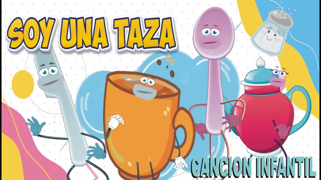 ☕ 🎶Soy una taza👧 👦 Canciòn Infantil👧 👦... - YouTube