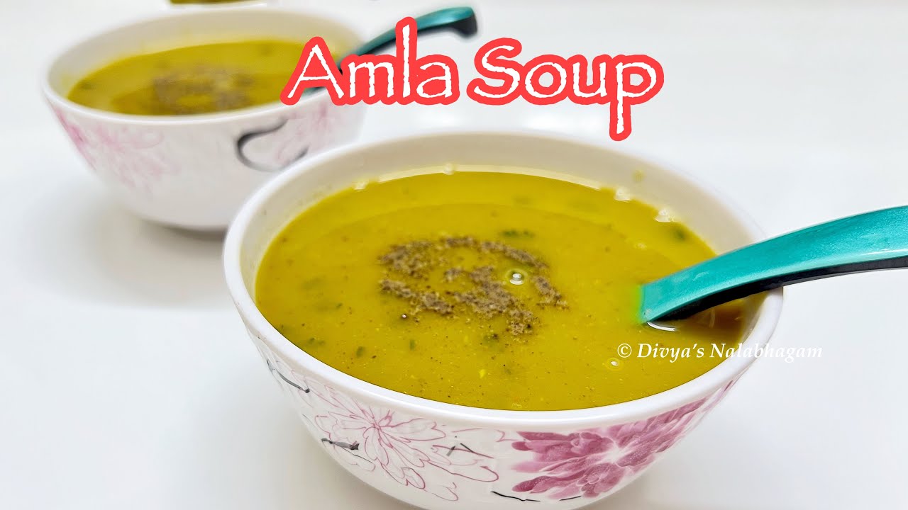 Amla Soup | Nellikkai soup | நெல்லிக்காய் சூப் - YouTube
