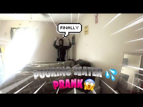 POURING WATER 💦 PRANK😱 - YouTube