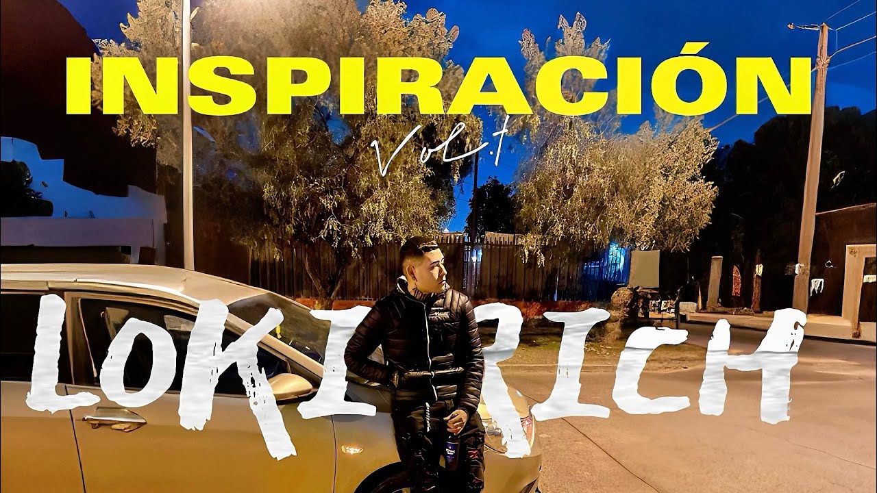 Loki Rich - Inspiración (vol.1) - YouTube