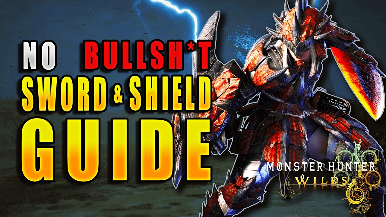 The ULTIMATE Sword and Shield Guide for Monster Hunter Wilds (TU4 ...