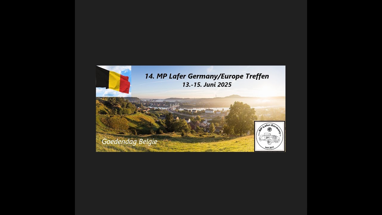 14. MP-Lafer-Germany/Europa Treffen 2025 vom 13.06. bis 15.06.25 in ...