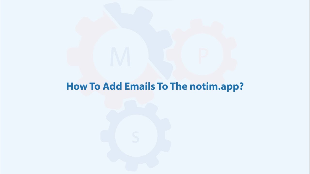 How To Add Emails To The notim.app (formerly Notify Me App)? - YouTube