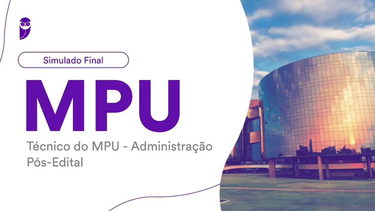 Simulado Final MPU – Técnico do MPU - Administração - Pós-Edital ...