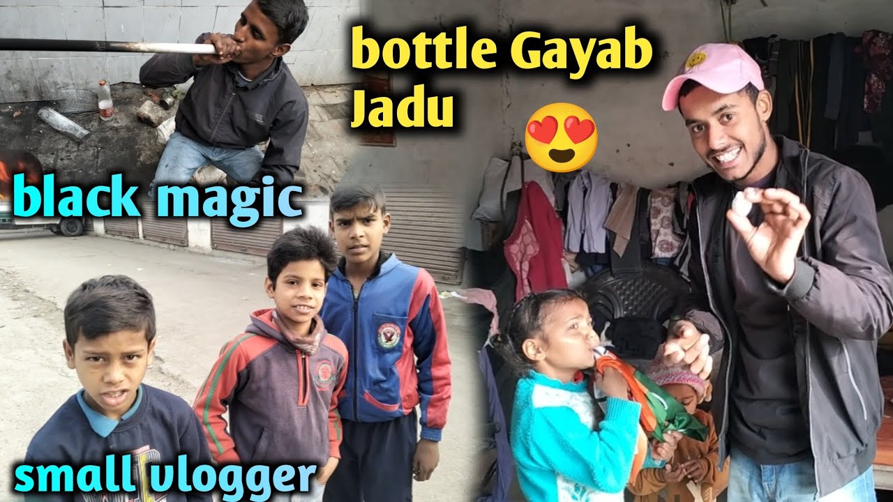 Botal Ko Gayab Kar Diya Jadu 😀 || Small Vlogger Meet Up - YouTube