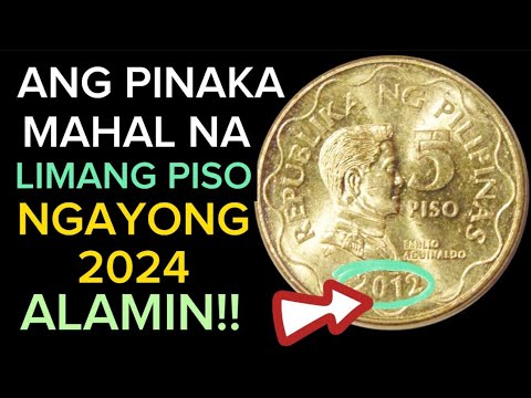 ANG PINAKA MAHAL NA LIMANG PISO NGAYONG 2024 ALAMIN!! - YouTube