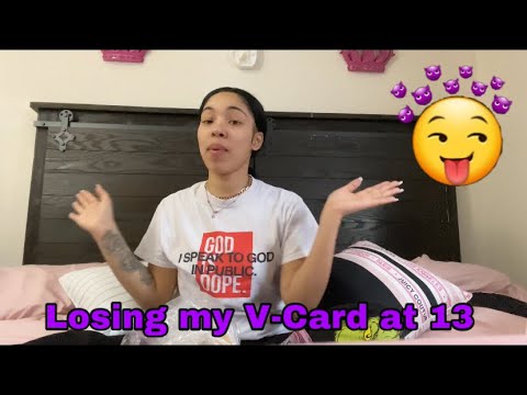 HOW I LOST MY V-Card at 13| Storytime *Details and All included* - YouTube