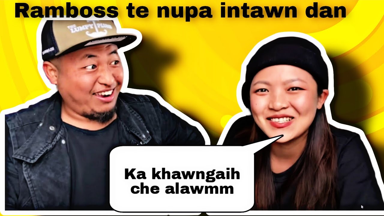 Ramboss te nupa in tawn dan leh Engtinnge ni dawn tih hla lo pian chhan ...