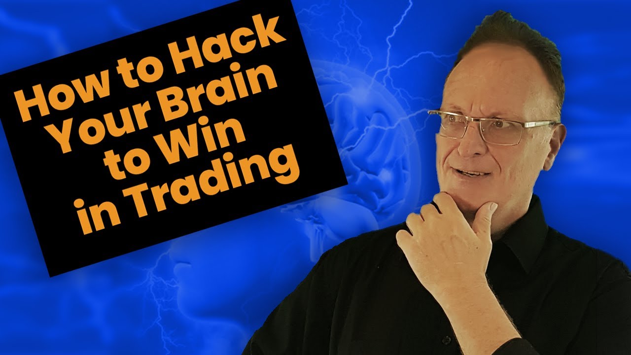 Trader Psychology: How to Hack Your Brain to Win - YouTube