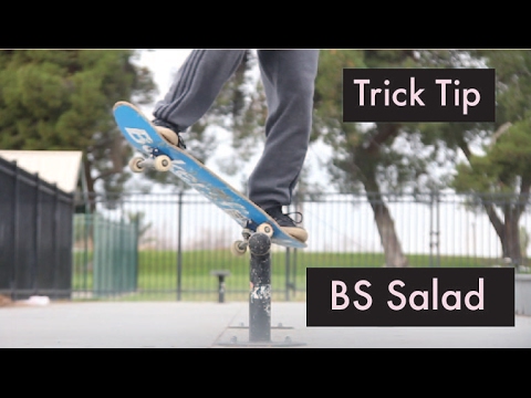How To BS Salad Grind! - YouTube