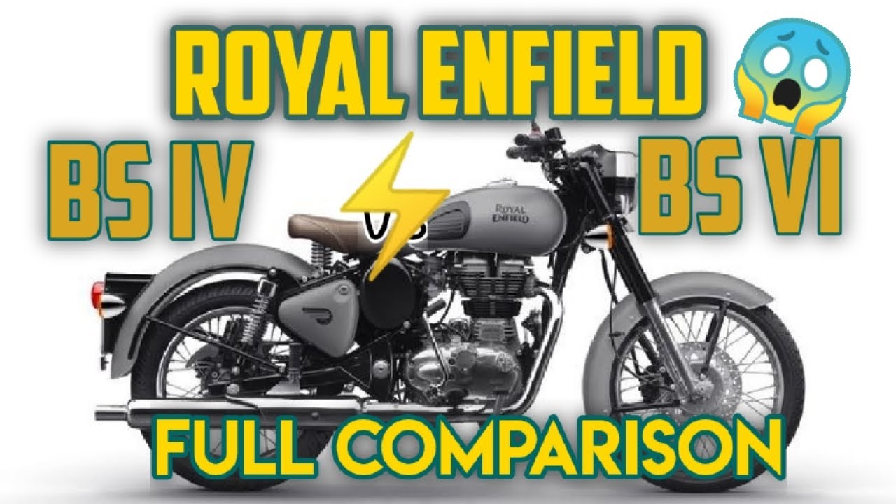 BS4 vs BS6 COMPARISON | ROYAL ENFIELD 350 CC | MOST DETAILED REVIEW ...