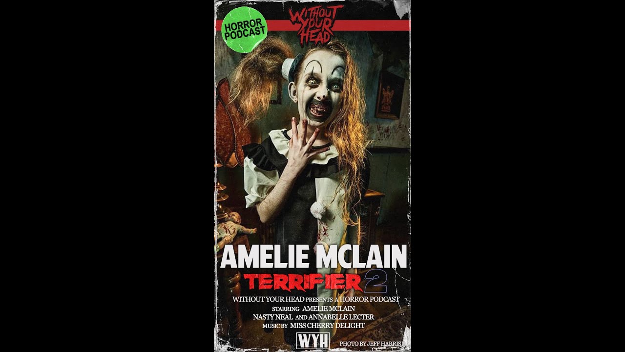 TERRIFIER 2's Little Pale Girl Amelie McLain: The Making of Terrifier ...