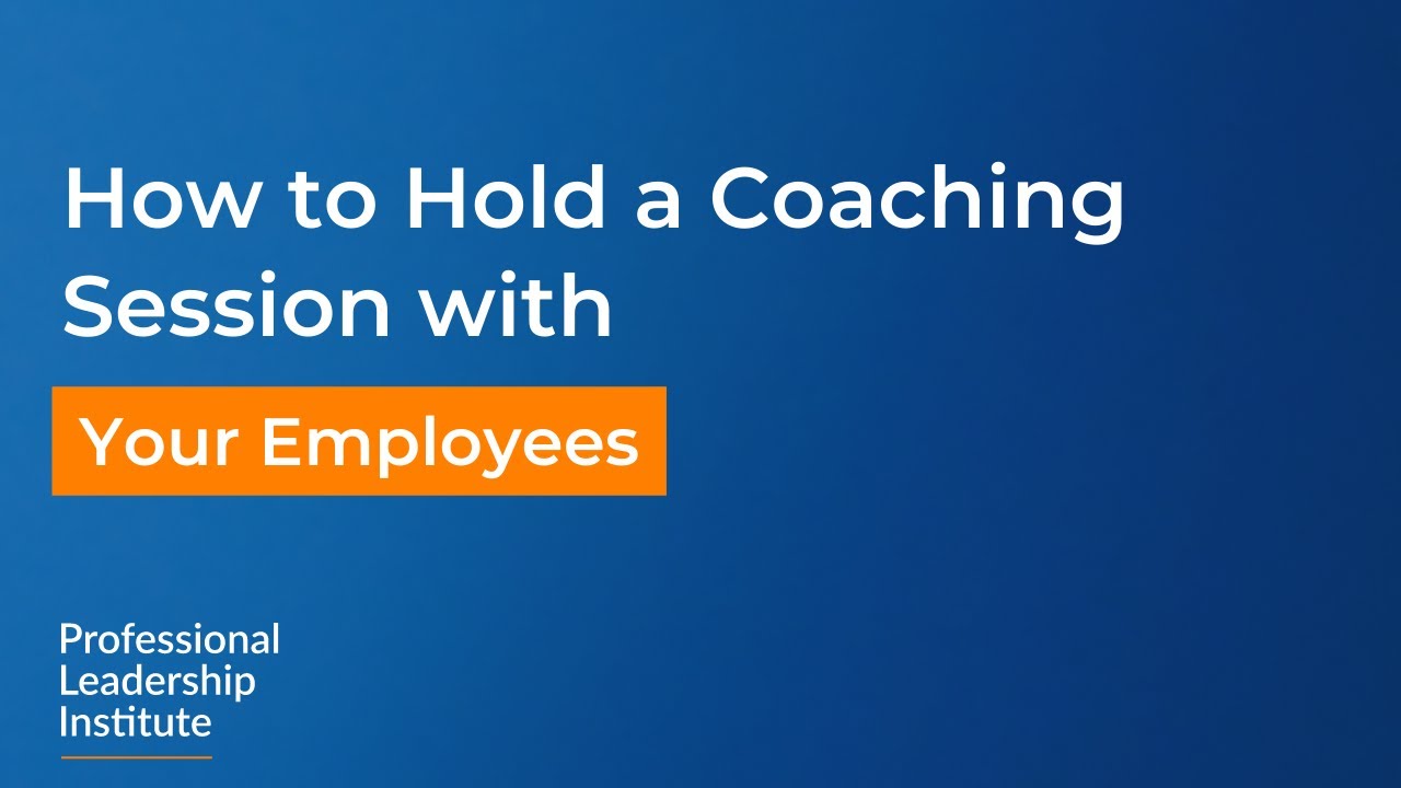 How to Hold a Coaching Session with Your Employees - YouTube