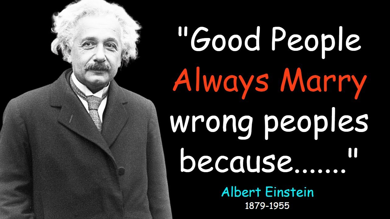 Powerful Albert Einstein Quotes About Life That Can Make You A Genius ...
