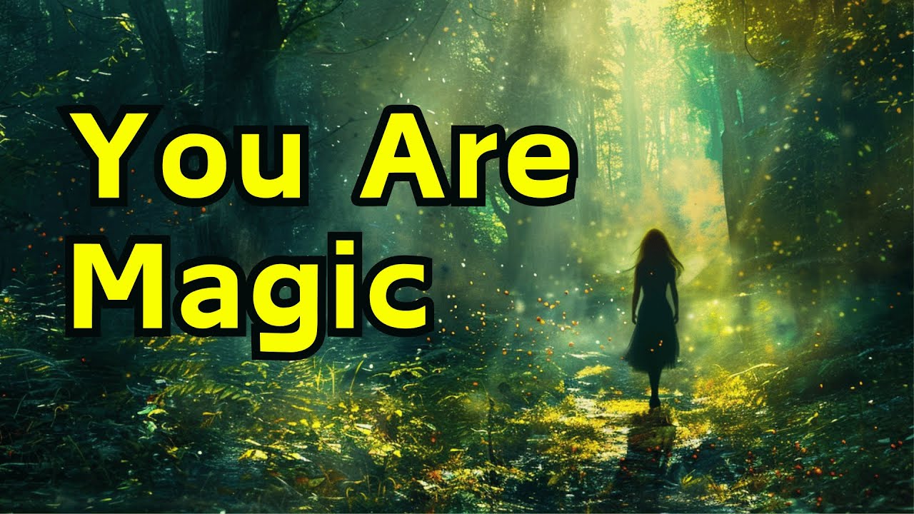 Release Your Inner Magic (Spiritual Belief) - YouTube