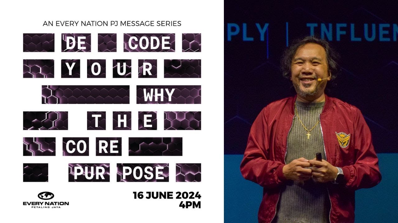 'Decode Your Why: The Core Purpose' | Savage Truth by Pr Kelvin Lim - YouTube