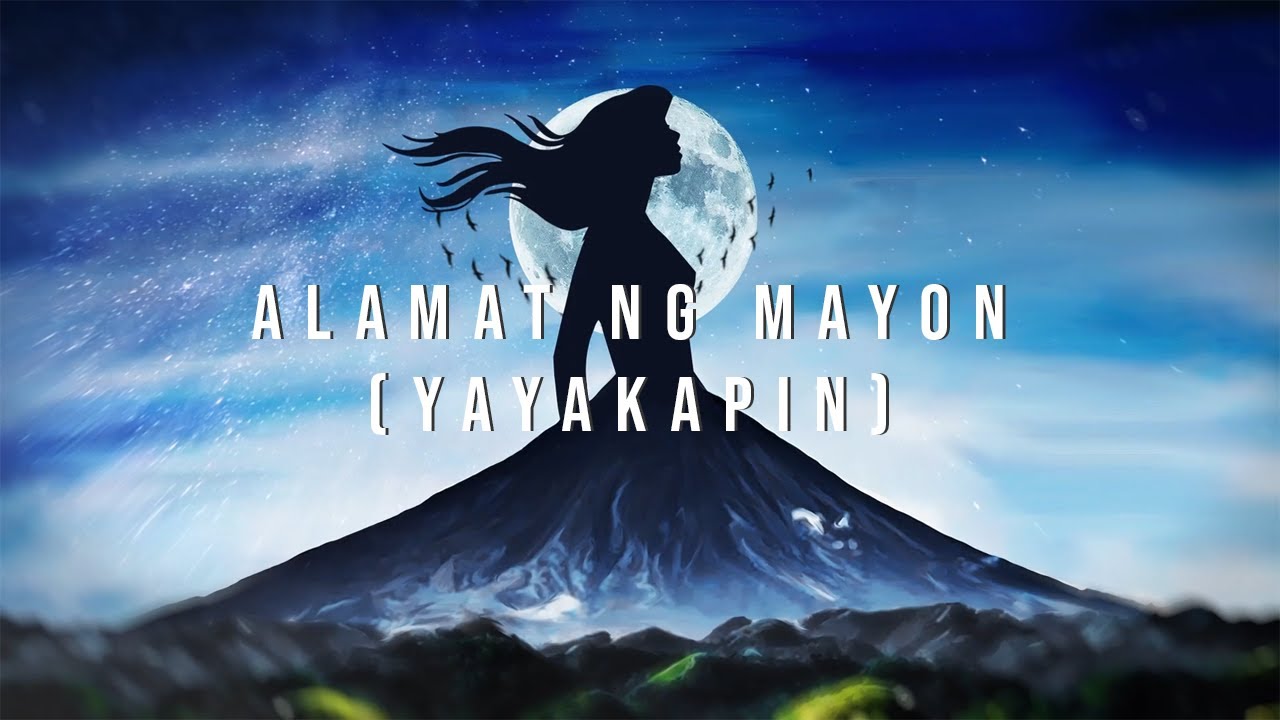Alamat Ng Mayon (Yayakapin) - Official Lyric Video - YouTube