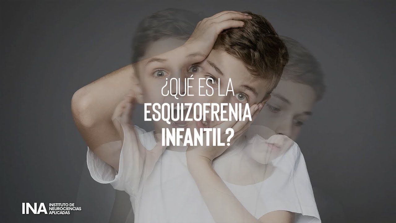 ¿Qué es la esquizofrenia infantil? - YouTube