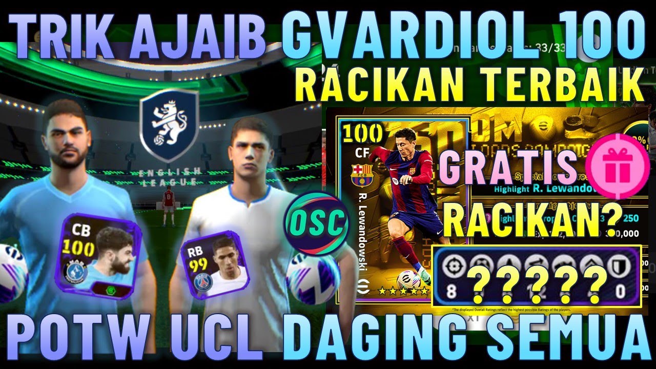 RACIKAN TERBAIK LEWANDOWSKI !! TRIK AJAIB GVARDIOL & VALVERDE 100 POTW UCL DAGING SEMUA ...