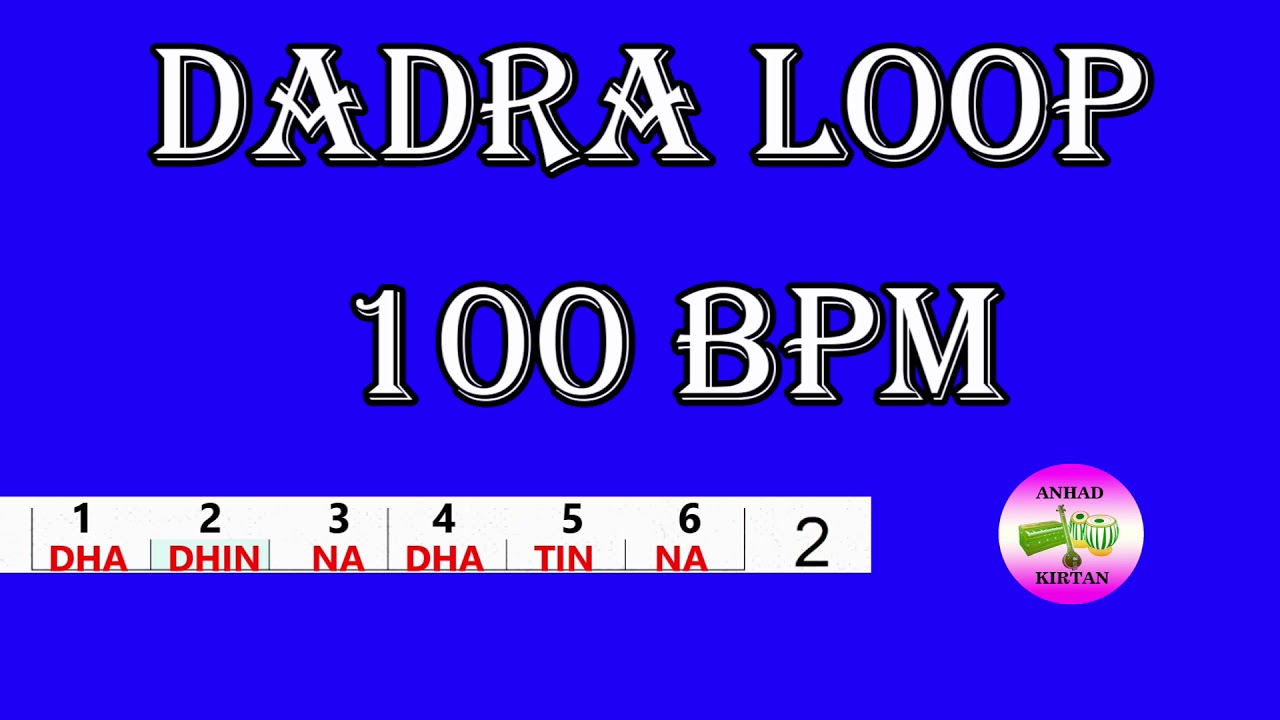 Dadra Tabla Loop | 100 BPM | Dadra Taal For Practice - YouTube