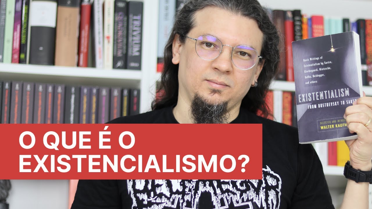 O que é o existencialismo - três características fundamentais - YouTube