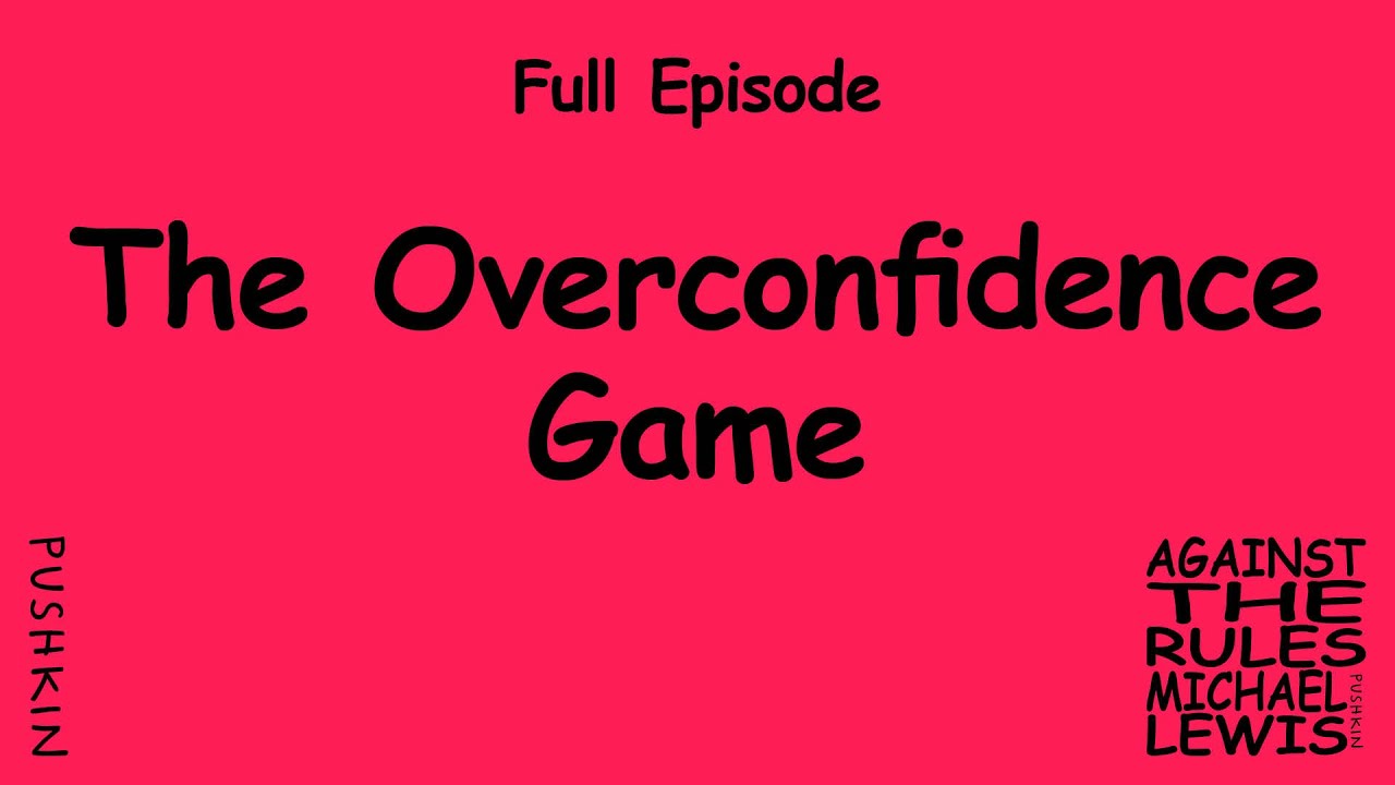Overconfident Quotes About People