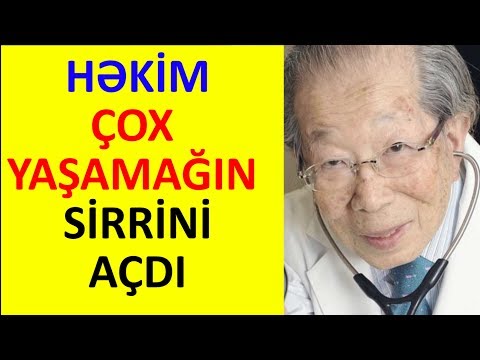 105 yaşlı həkim bütün sirləri açdı  - Çox yaşamaq üçün...