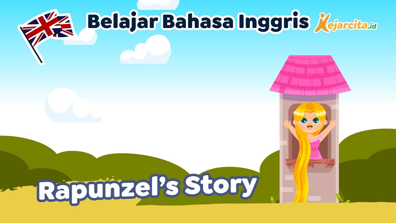 Rapunzel's Story | Contoh Soal Materi Narrative Text (Fairy Tales ...