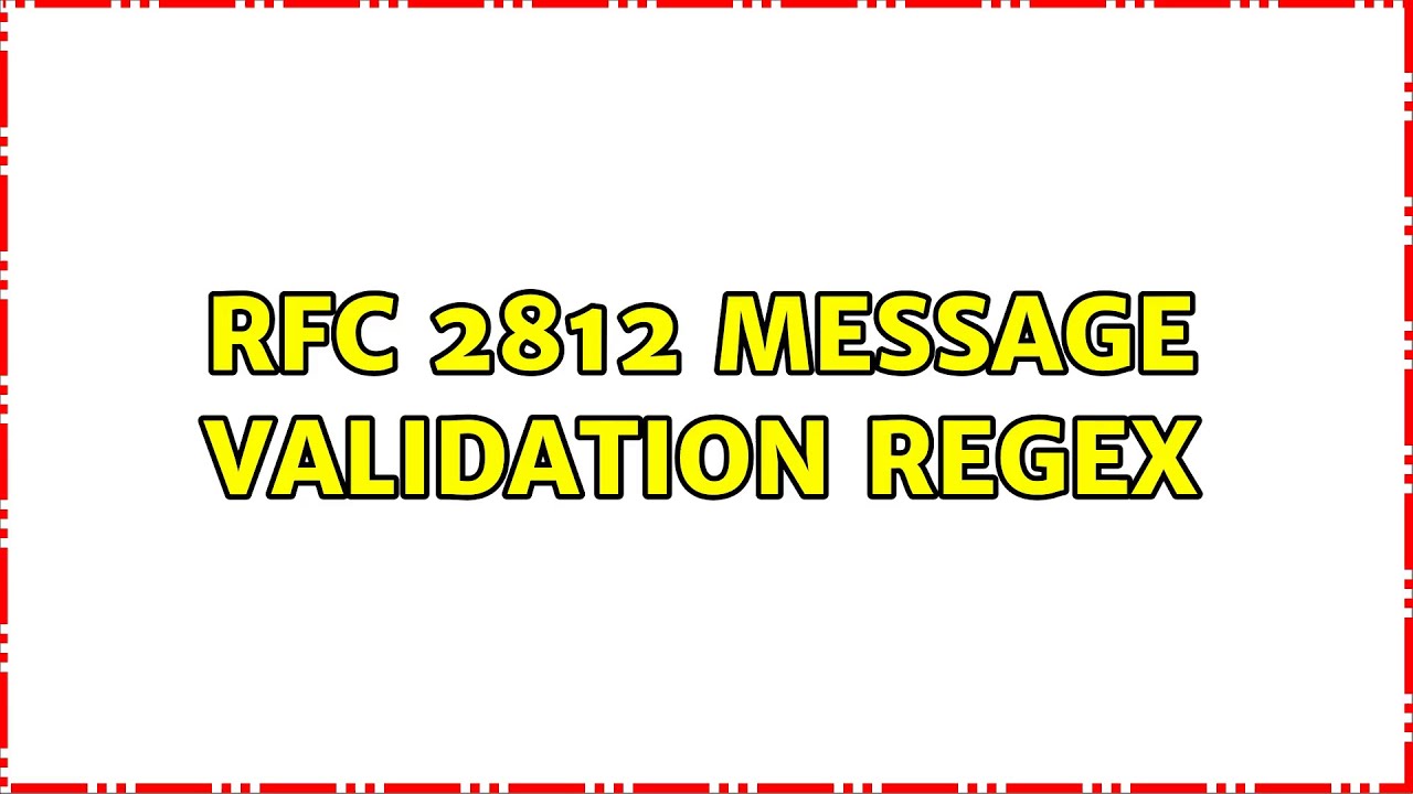 RFC 2812 message validation regex - YouTube
