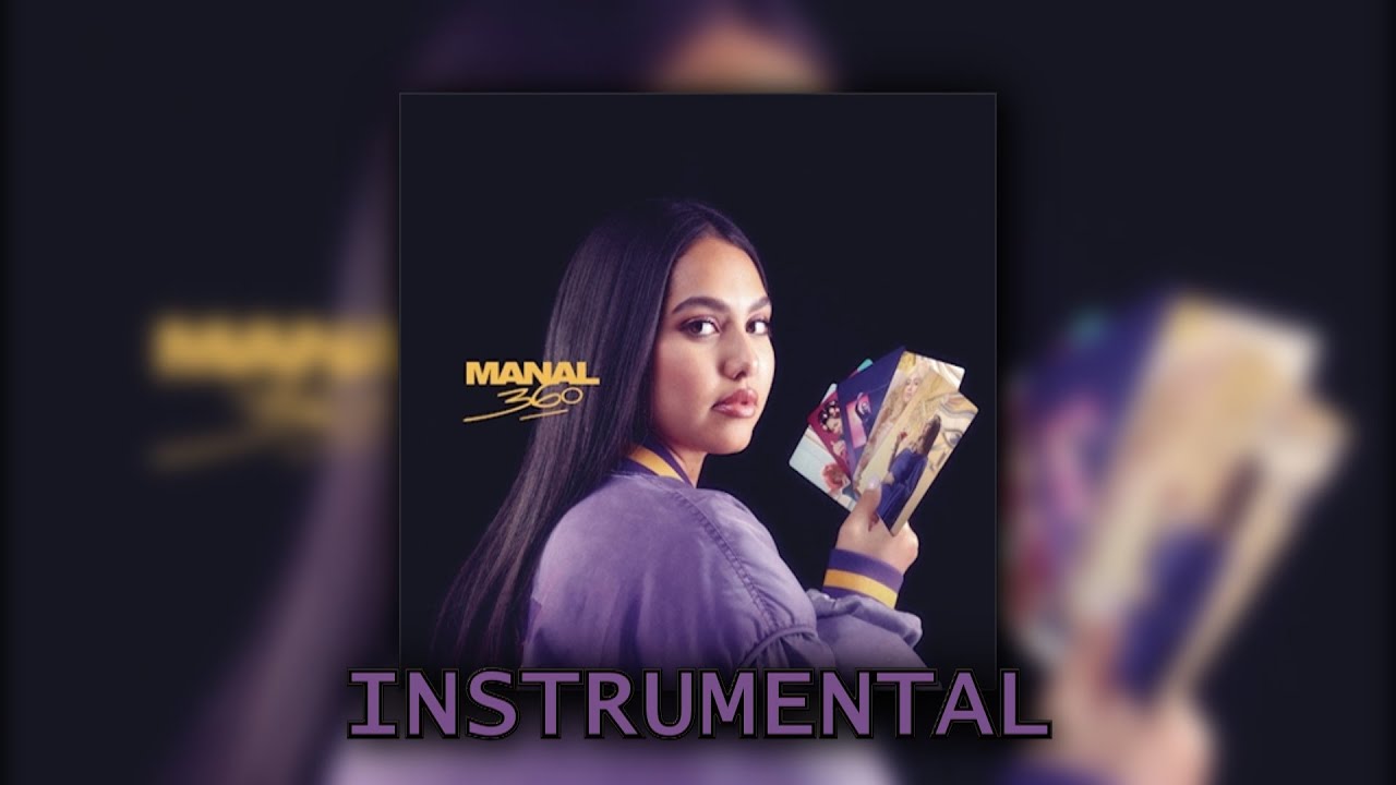 Manal ~ 360 [ INSTRUMENTAL ] - YouTube