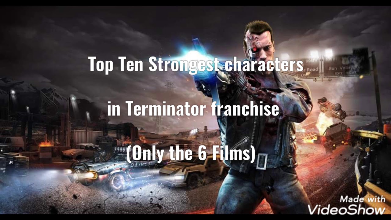 Top Ten Strongest characters in the Terminator Franchise - YouTube