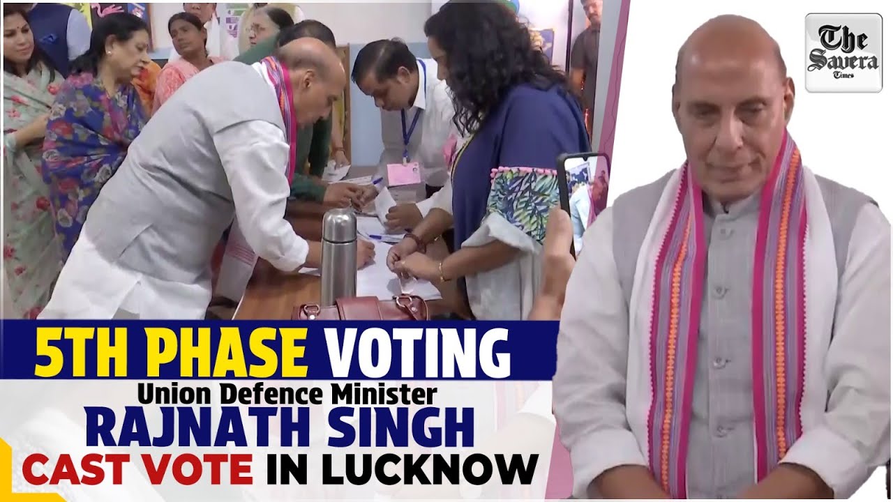 5th Phase Voting: Union Defence Minister Rajnath Singh cast vote in ...