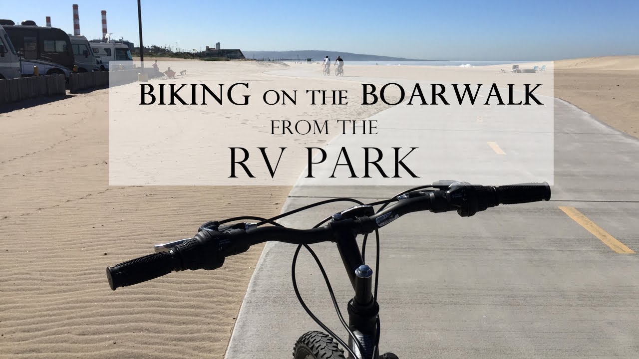 Boardwalk Biking from the RV Park - YouTube