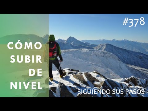 CÓMO SUBIR DE NIVEL - SIGUIENDO SUS PASOS - YouTube