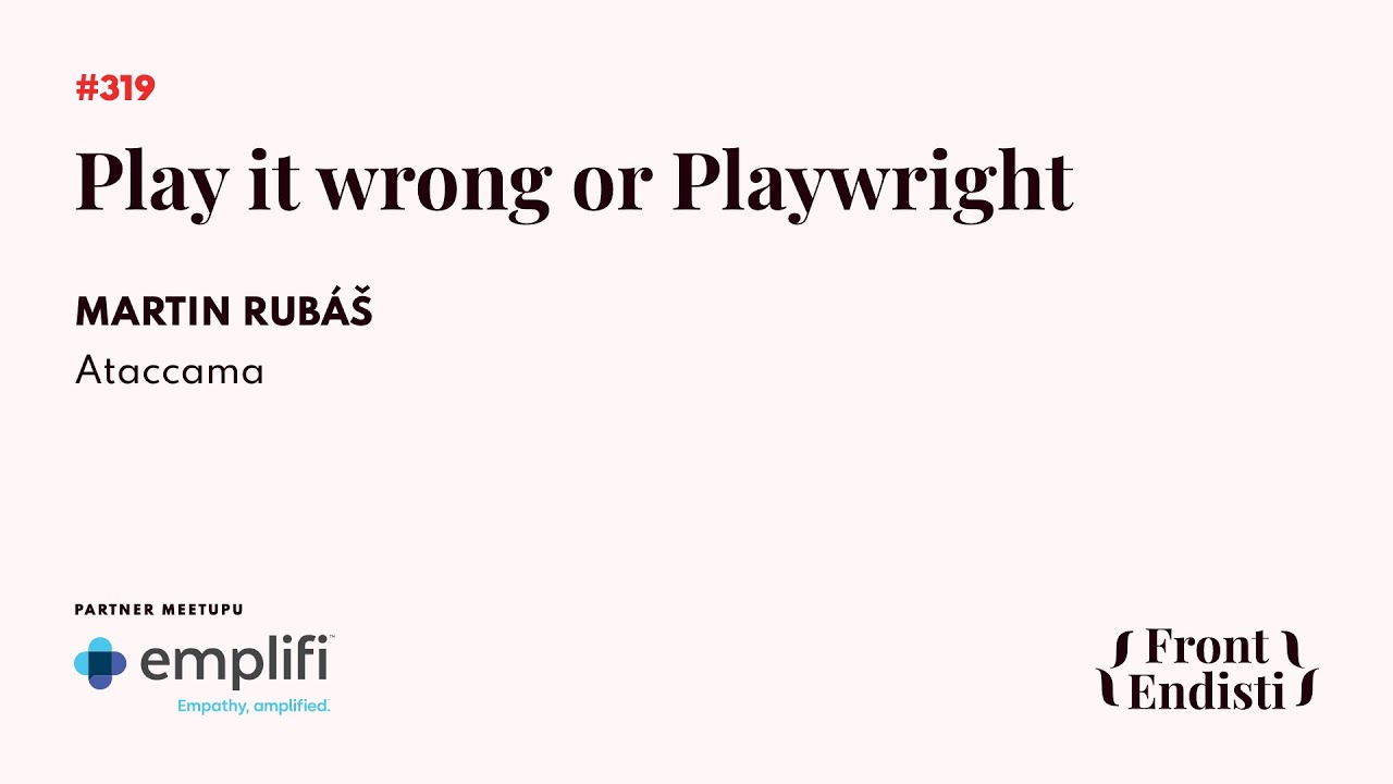 Martin Rubáš - Play it wrong or Playwright - YouTube