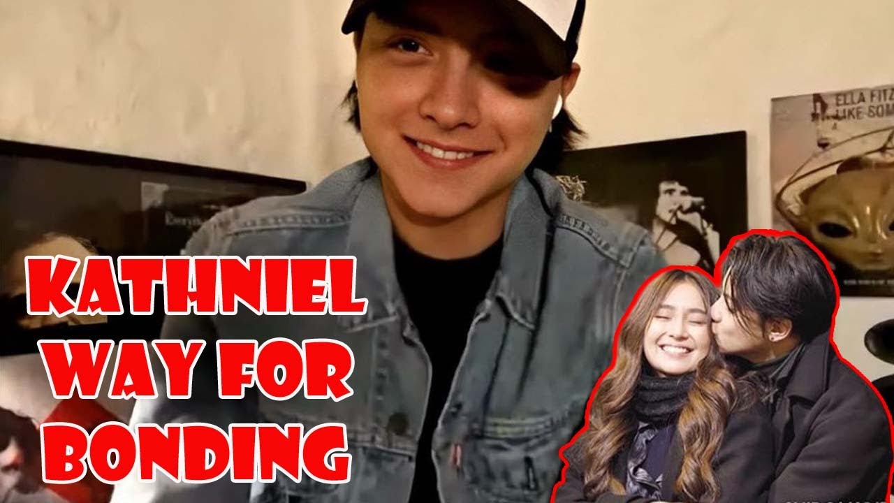 KathNiel News, Daniel Padilla Revealed How He has bonding time with ...