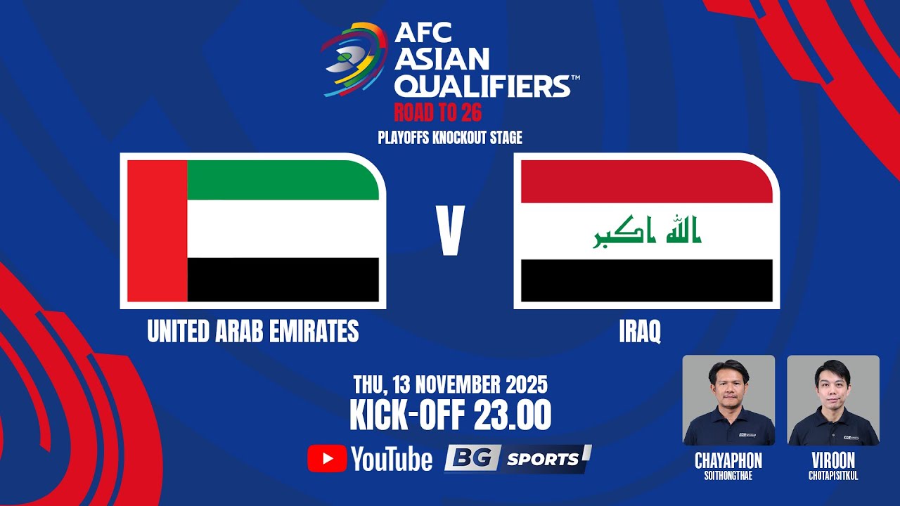 LIVE 🔴 United Arab Emirates vs Iraq | AFC Asian Qualifiers™ - Road to ...