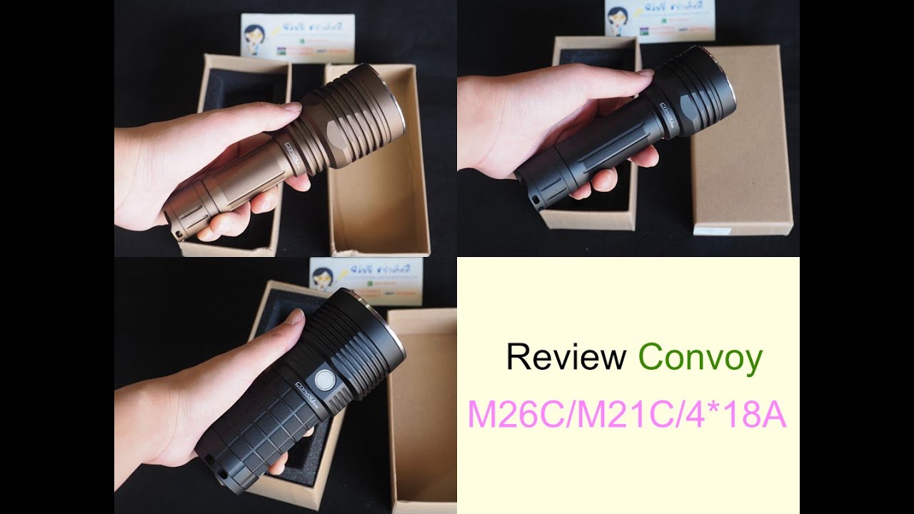 รีวิว Convoy M26C/M21C SST40, 4*18A - YouTube