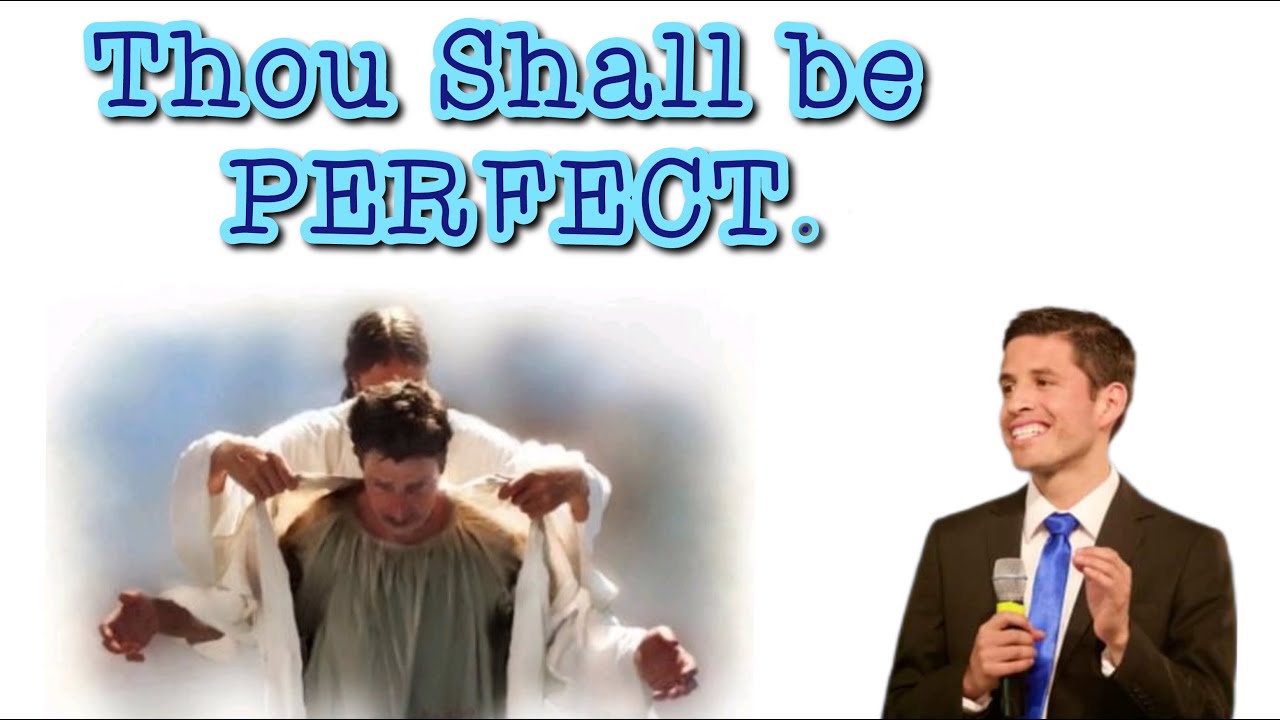 "THOU SHALL BE PERFECT" by ERNESTO ILLINGWORTH - YouTube