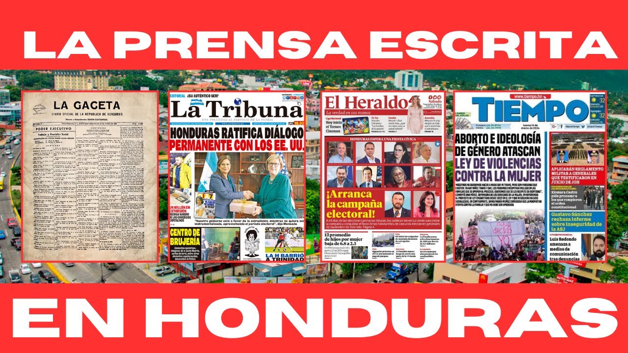 Historia de la Prensa Escrita en Honduras - YouTube