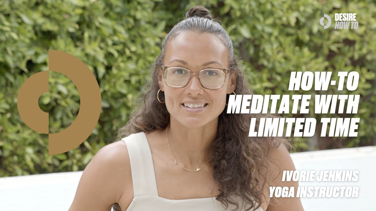 How-To Meditate with Limited Time | Yoga Therapist Ivorie Jenkins - YouTube